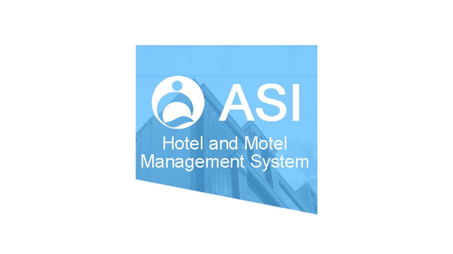 ASI Hotel Management System – Fireclay Corporation